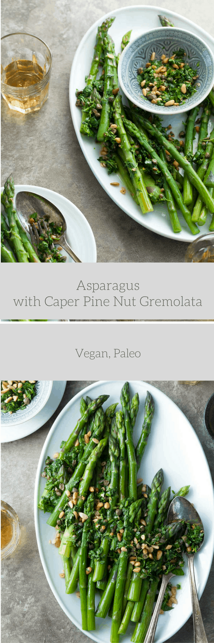 Asparagus with Caper Pine Nut Gremolata (Paleo, Vegan)